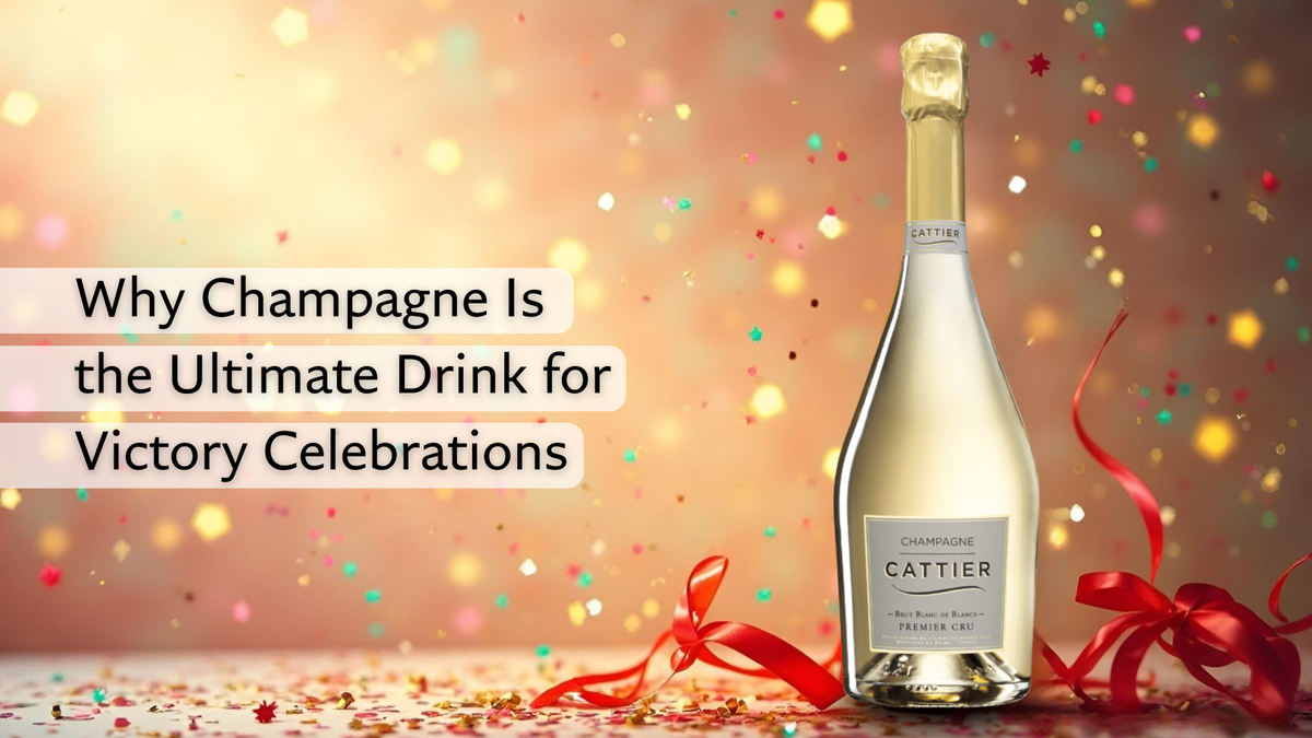Why Champagne Is the Ultimate Drink for Victory Celebrations