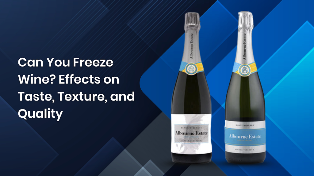 Can You Freeze Wine? Effects on Taste, Texture, and Quality